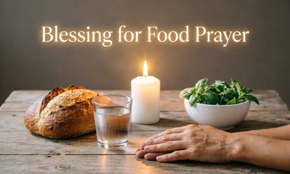 152+ Prayer for Food Blessing to Thank God at Every Meal
